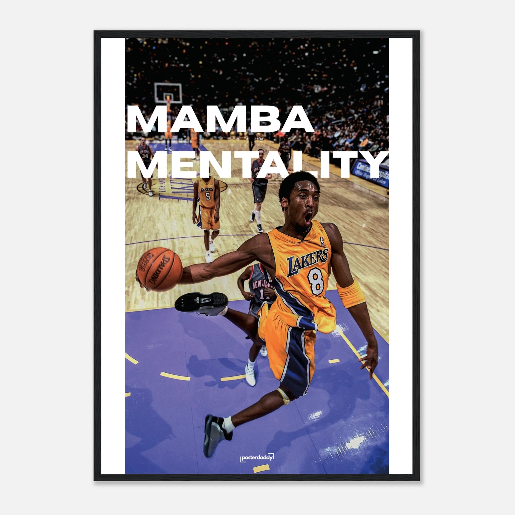 KOBE MAMBA MENTALITY POSTER – Posterdaddy